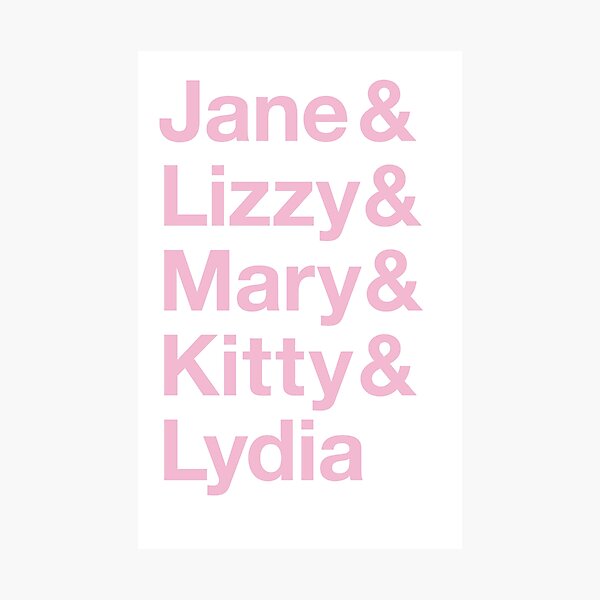 Lámina fotográfica «Jane & Lizzy & Mary & Kitty & Lydia List - Letras ...