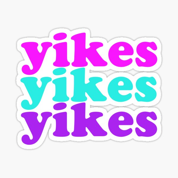 "yikes word art" Sticker for Sale by ferbal | Redbubble