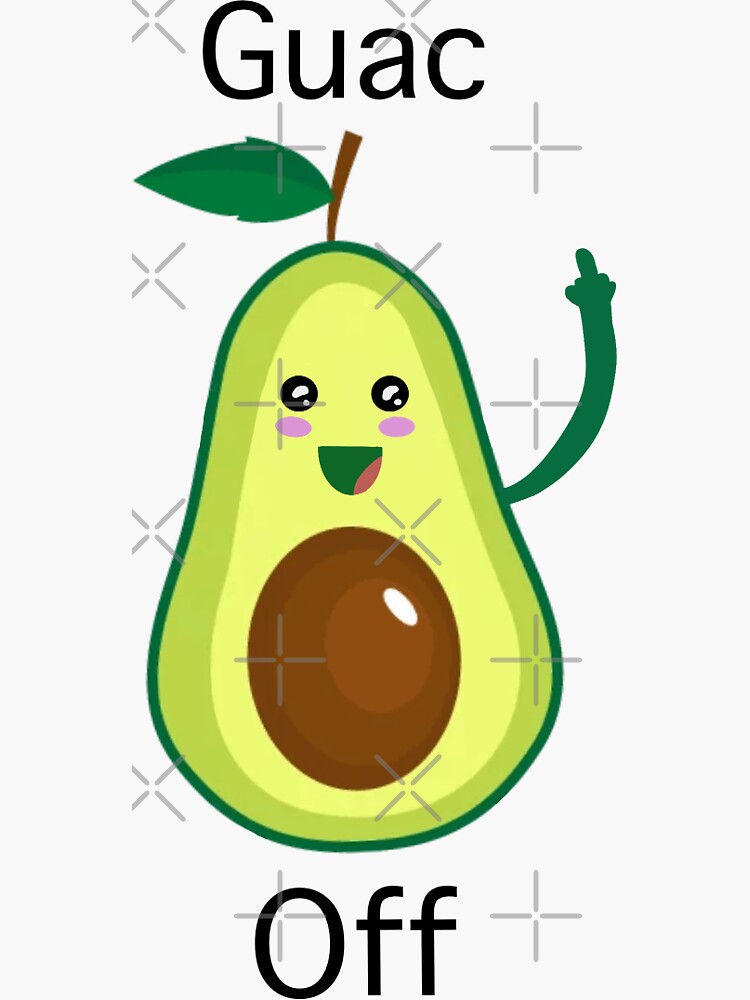 "Guac Off" Sticker for Sale by cameron304 | Redbubble