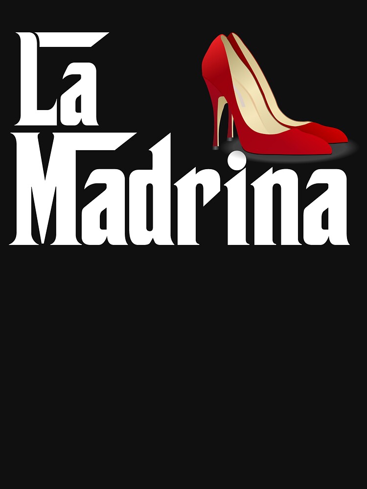 Camiseta «La madrina madrina comadre padrina tía mujeres madrinas» de ...