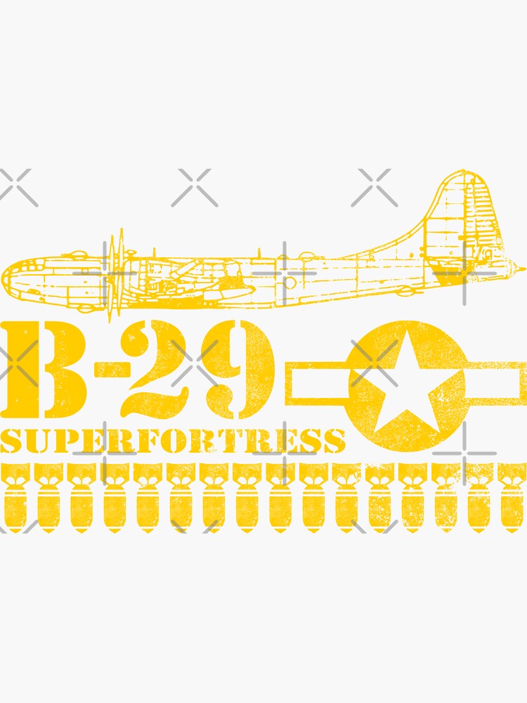 "B-29 Superfortress Bomber (distressed)" Sticker for Sale by StrongVlad ...
