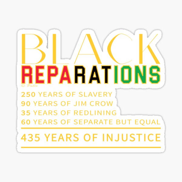 "reparations" Sticker for Sale by Pablo44 | Redbubble