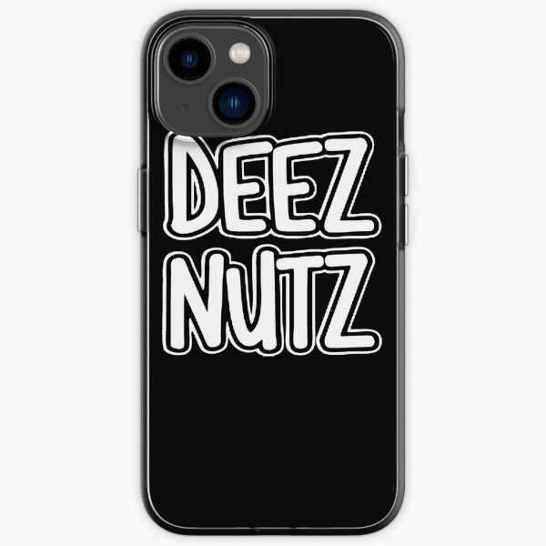 "Deez Nuts [White]" iPhone Case for Sale by scarammanga | Redbubble