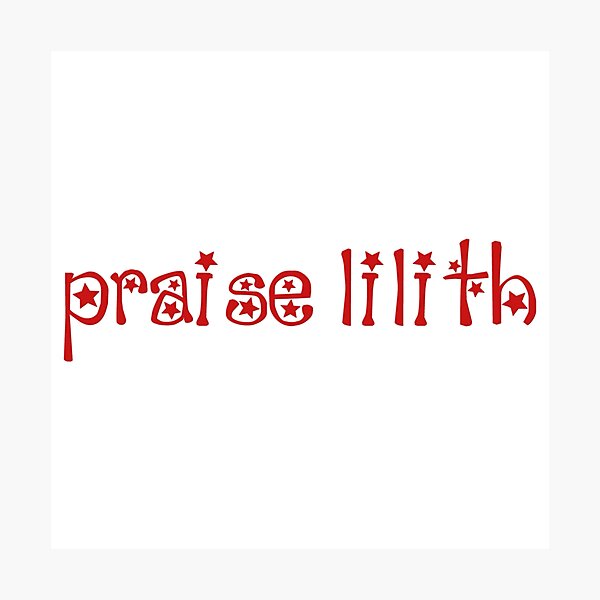 "CAOS Praise Lilith" Photographic Print by enchantizzle | Redbubble