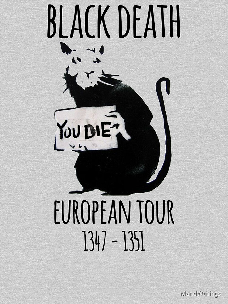 "Black Death Plague Tour - Bring Out Your Dead" Classic T-Shirt for ...