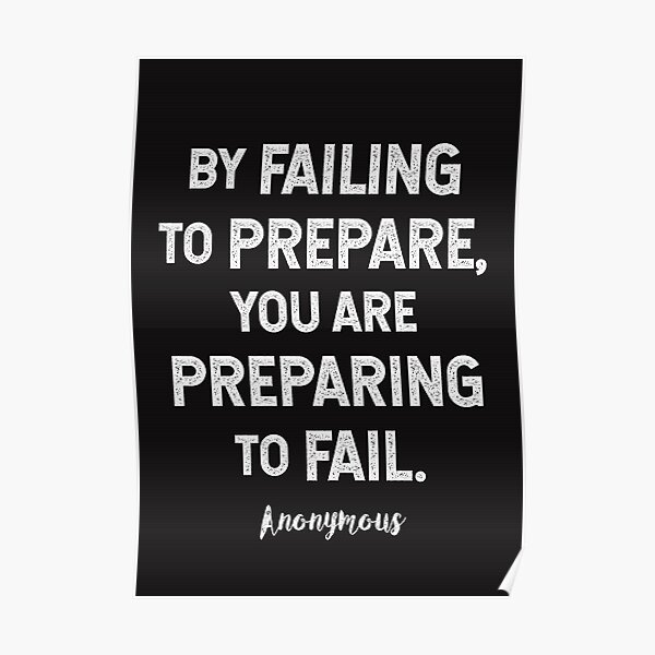 "Powerful Quote on Preparation" Poster for Sale by knightsydesign ...