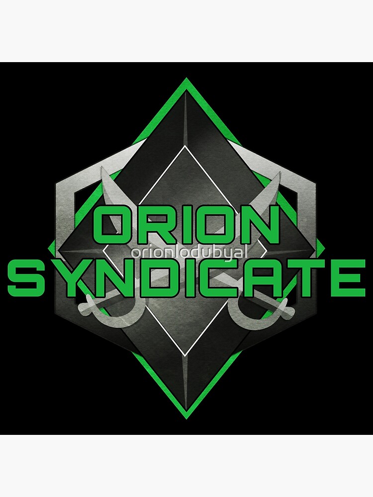 "Orion Syndicate Crest" Poster by orionlodubyal | Redbubble