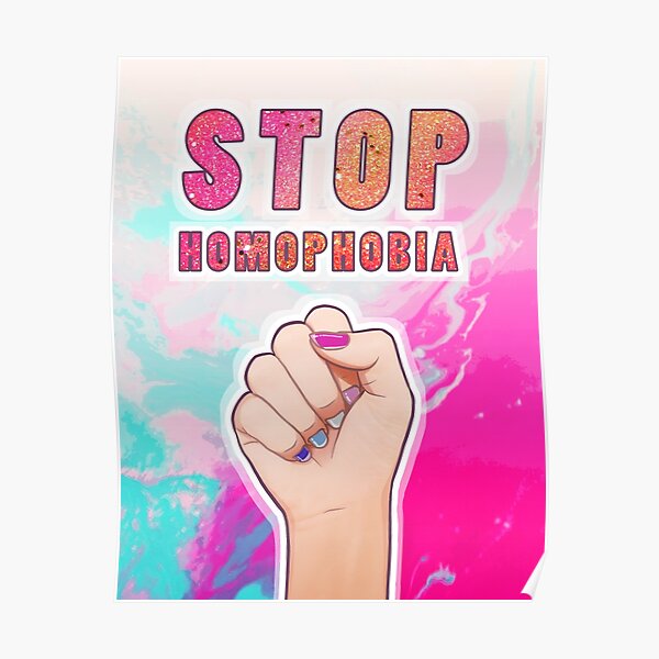"STOP Homophobia" Poster by FabsDesign | Redbubble