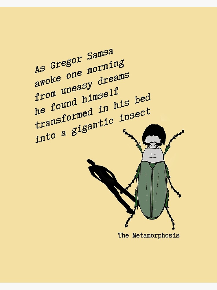 Metamorphosis Memorable Quotes