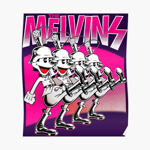 Melvins Posters | Redbubble