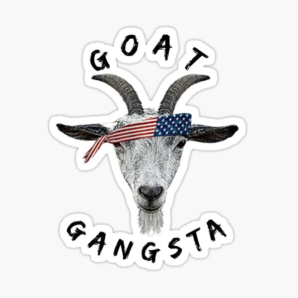 "Cool American Goat Gangsta" Sticker for Sale by amazonhustler83 ...