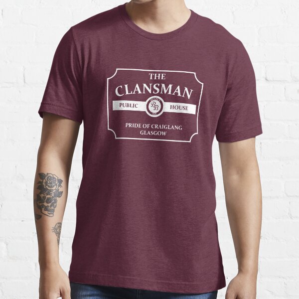 "The Clansman Pub" T-shirt for Sale by GeordanUK | Redbubble | still ...
