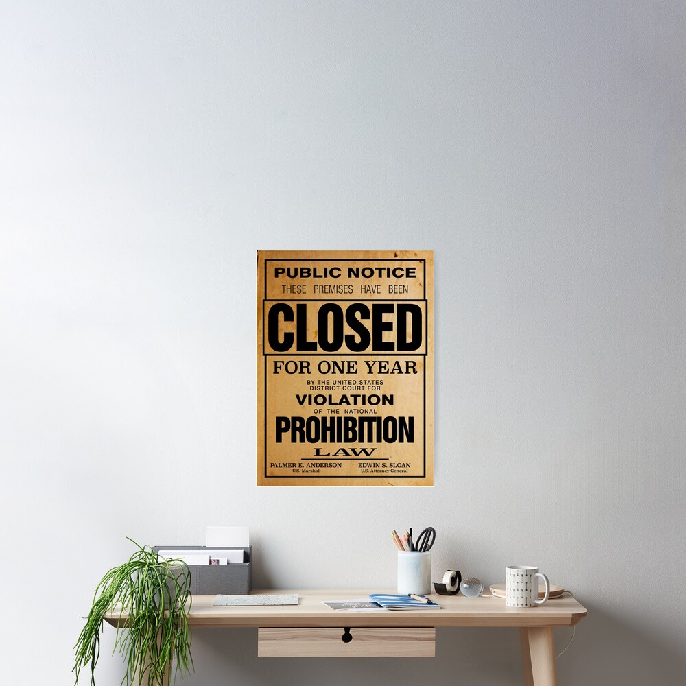"Prohibition Poster Or Print Reproduction" Poster for Sale by ...