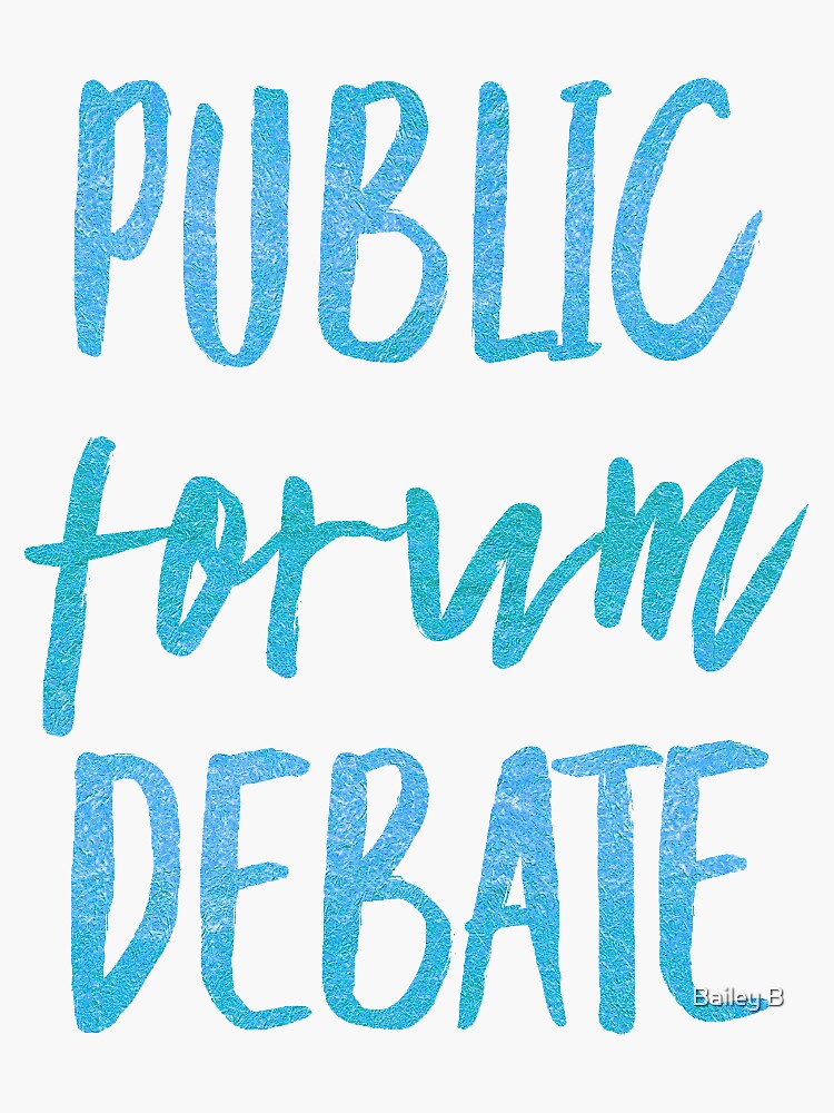 "Public Forum" Sticker for Sale by Bailey B | Redbubble