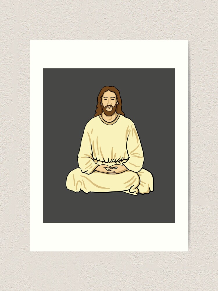 "Jesus Meditating" Art Print by isstgeschichte | Redbubble