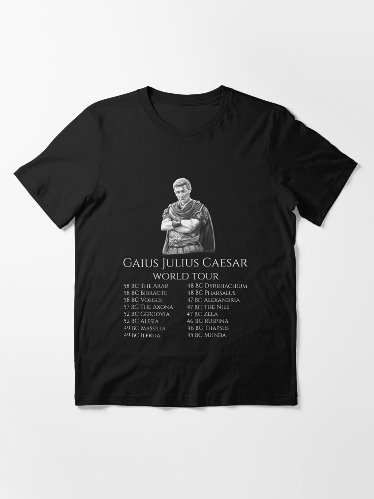 "Gaius Julius Caesar World Tour SPQR Ancient Roman History" T-shirt for ...