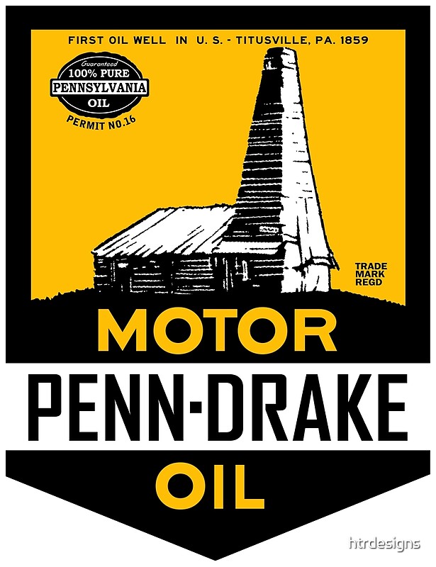 "Penn Drake Motor Oil vintage sign" by htrdesigns | Redbubble