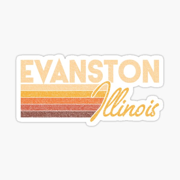 Evanston Stickers | Redbubble
