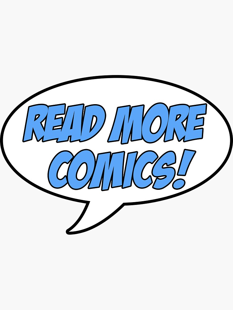 "Read More Comics " Sticker by cvittoe | Redbubble