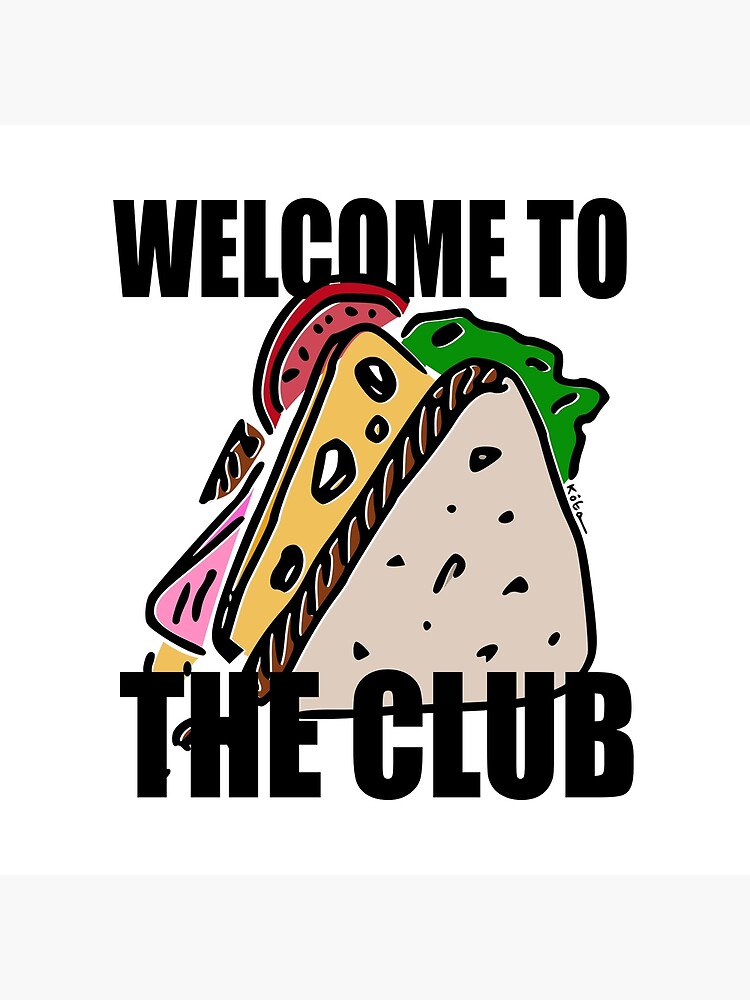 "Welcome to The Club" Canvas Print by atelierkota | Redbubble