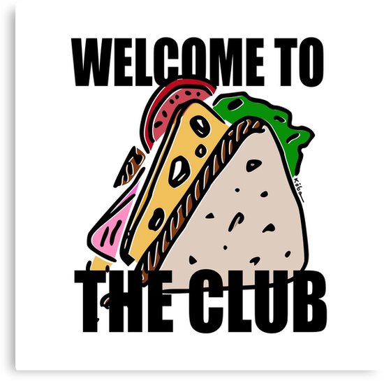 "Welcome to The Club" Canvas Print by atelierkota | Redbubble