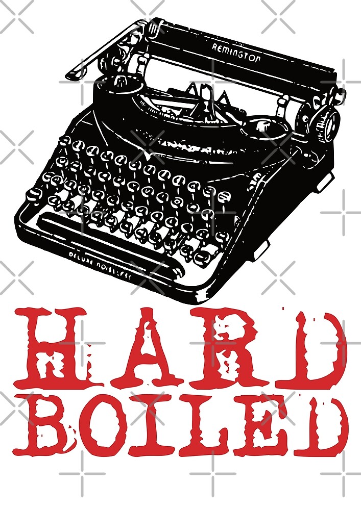 "HARD BOILED - For Fans of Vintage Detective Fiction & Film Noir" by ...