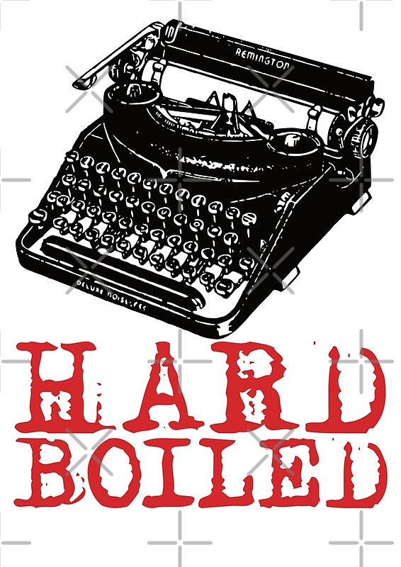 "HARD BOILED - For Fans of Vintage Detective Fiction & Film Noir" by ...