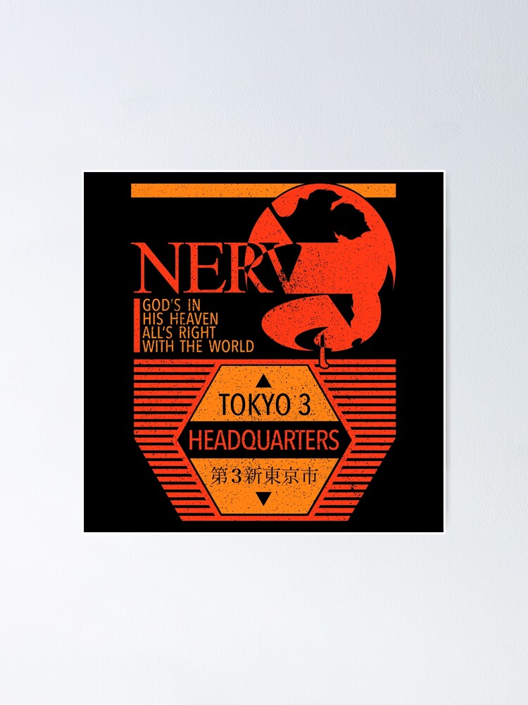 "NERV - Tokyo 3 Headquarters" Poster by taylorhicksart | Redbubble