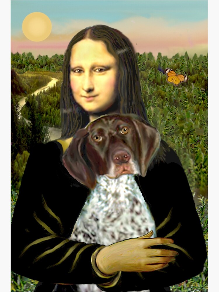 "Mona Lisa and her German Short Haired Pointer" Poster by ...