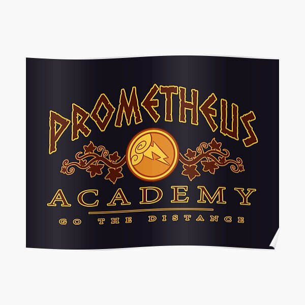 "Prometheus Academy" Poster for Sale by Ellador | Redbubble