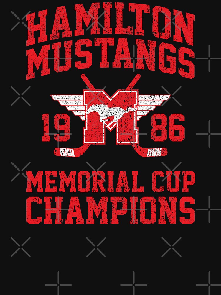 "Hamilton Mustangs Memorial Cup Champions" T-shirt for Sale by ...