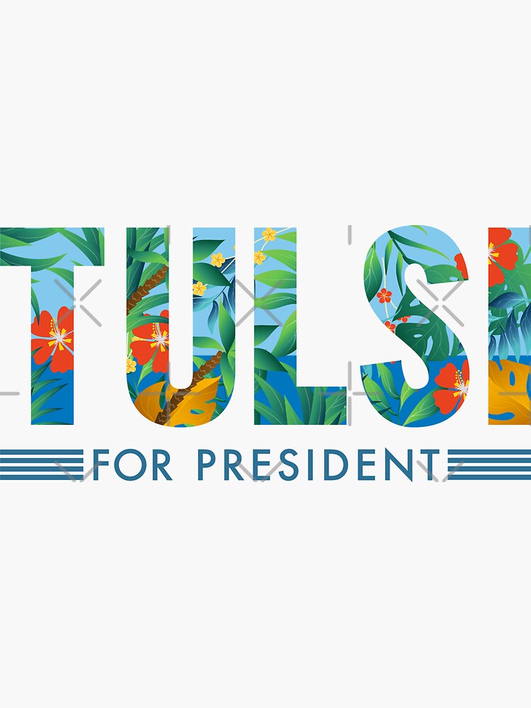 "Tulsi Gabbard 2020 for President Tropical Hawaiian Floral" Sticker for ...