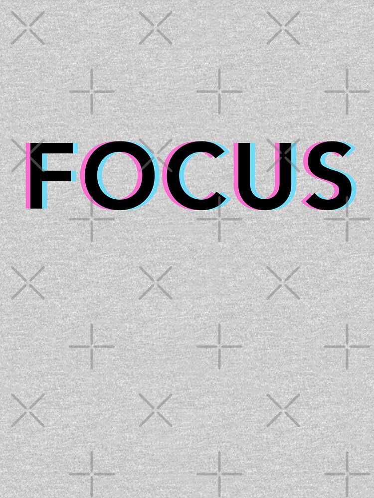 "Focus" T-shirt for Sale by Binsagar | Redbubble | focus t-shirts ...