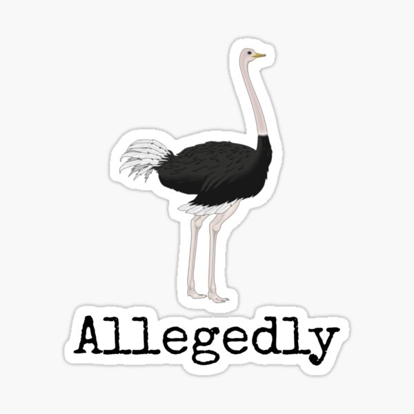 "Letterkenny- Allegedly " Sticker for Sale by Bweidele | Redbubble