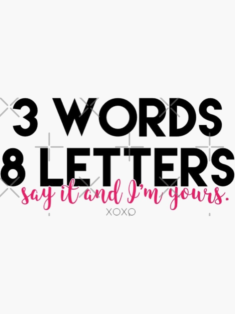 "3 Words 8 Letters" Sticker for Sale by dcwphotos | Redbubble