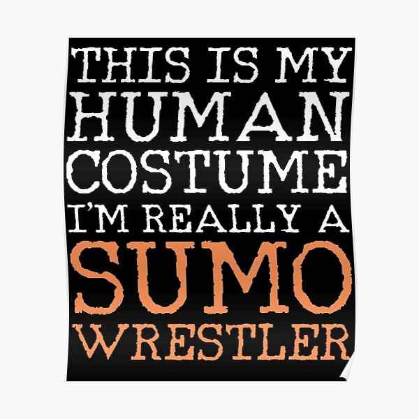 "Sumo Wrestler" Poster for Sale by 4tomic | Redbubble