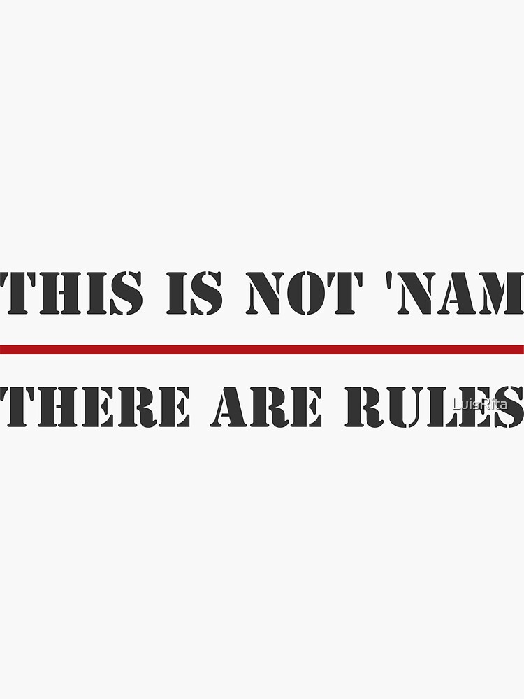 "There are rules" Sticker for Sale by LuisRita | Redbubble