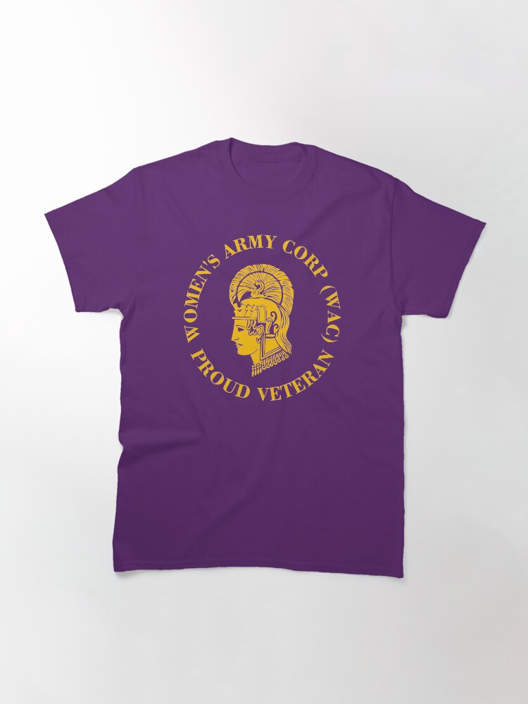"WAC Veteran - Women's Army Corp" T-shirt by MilitaryVetShop | Redbubble