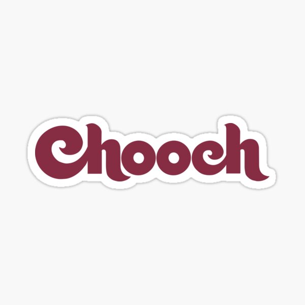 Chooch Gifts & Merchandise for Sale | Redbubble