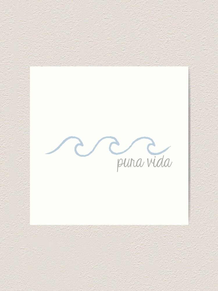 "Pura Vida Wave in Cursive" Art Print by annmariestowe | Redbubble