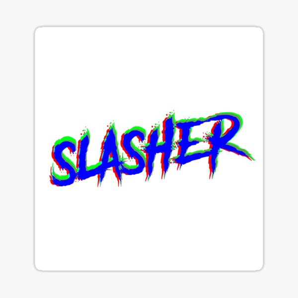 "Slasher" Sticker for Sale by Themovieguy | Redbubble