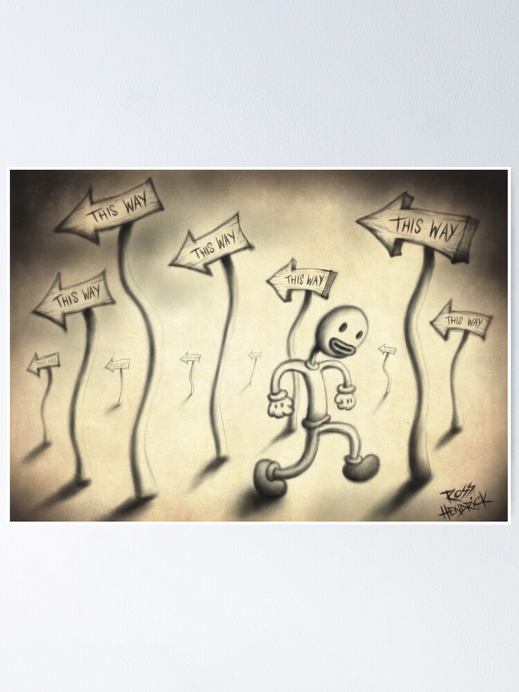 "This Way" Poster by completemisfit | Redbubble