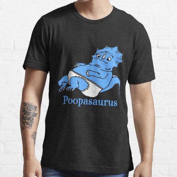 "Poopasaurus" T-shirt by imphavok | Redbubble | dino t-shirts ...