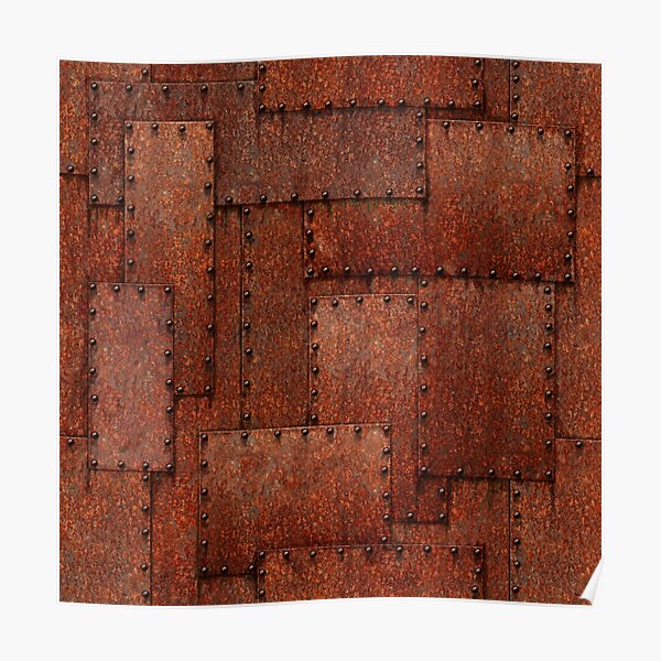 "Riveted rusty sheet metal" Poster by ElmurFud | Redbubble