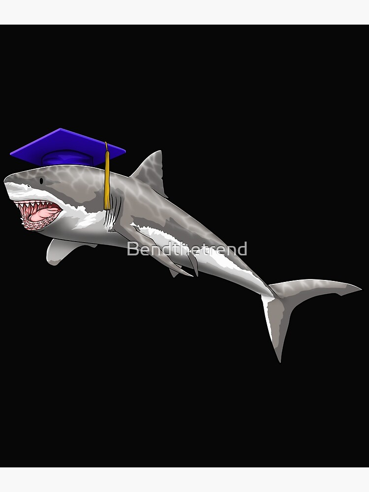 "Graduate Shark Class of 2019 Graduation" Poster for Sale by ...