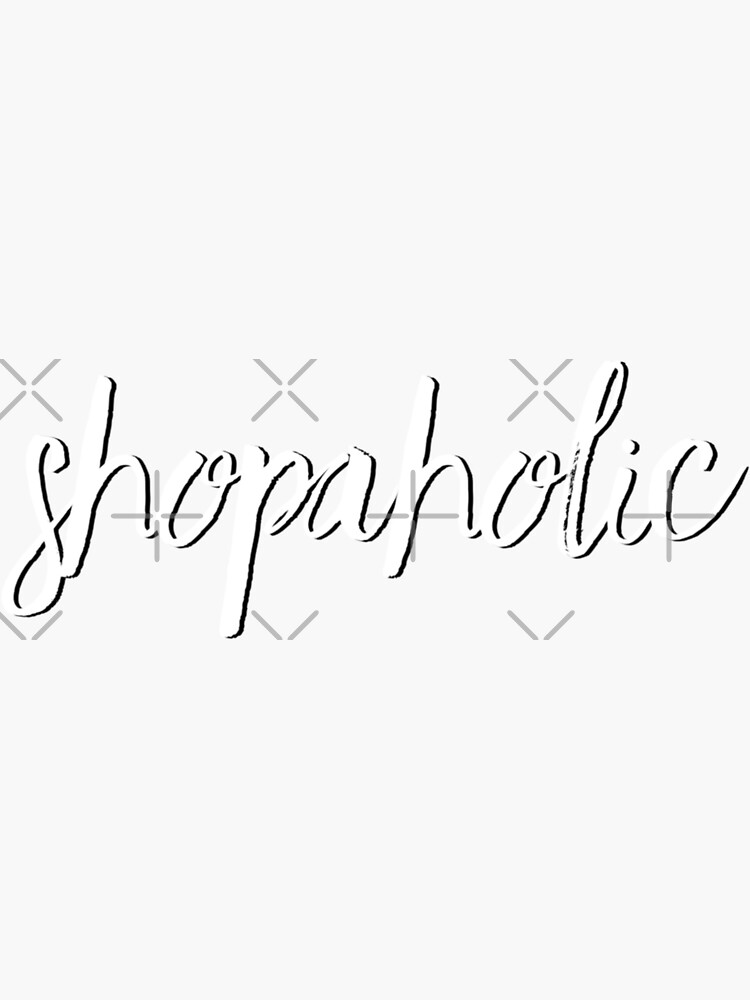 "Shopaholic logo" Sticker for Sale by bambino12345678 | Redbubble