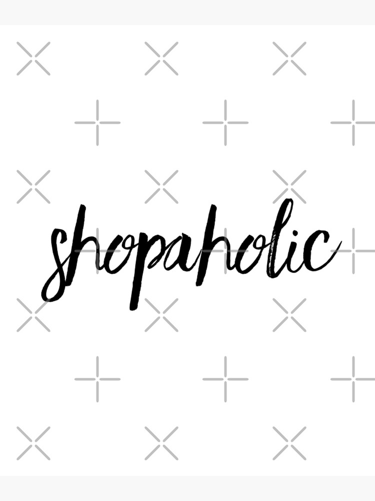 " Shopaholic logo" Poster by bambino12345678 | Redbubble