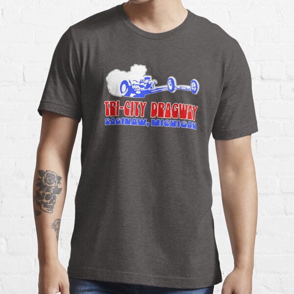 "Tri-City Dragway shirt" T-shirt for Sale by TheScrambler | Redbubble ...