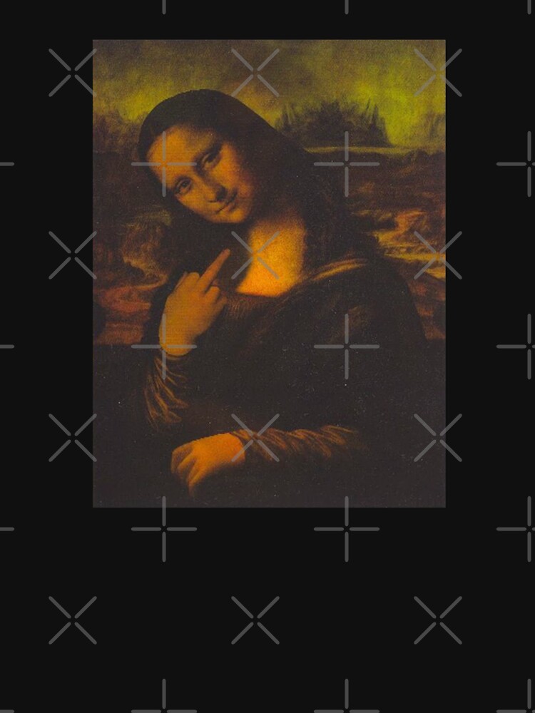 "Mona Lisa - Middle Finger" T-shirt for Sale by no-1 | Redbubble | mona ...