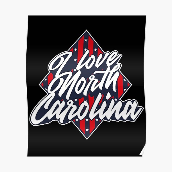 "American National Flag I Love North Carolina - Patriotic Souvenir ...
